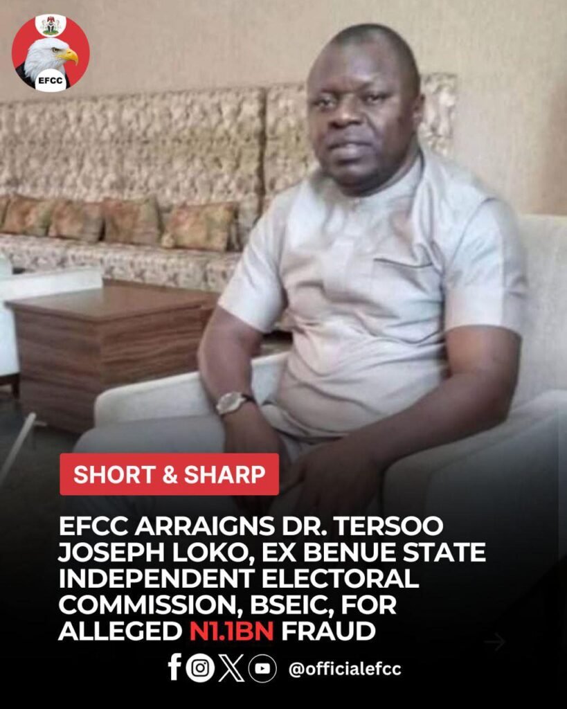 EFCC arraigns ex-Benue State Independent Electoral Commission boss ...